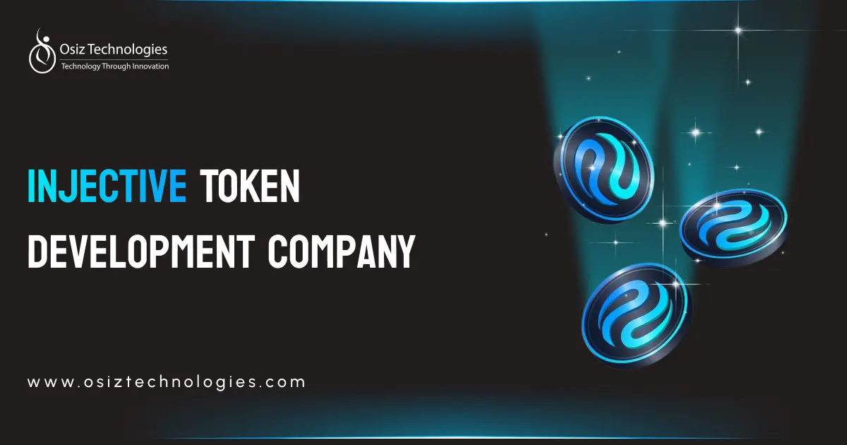 Injective Token Development Company | Osiz